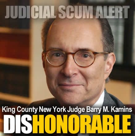 Corrupt Judge Barry M. Kamins - Court Victim Network